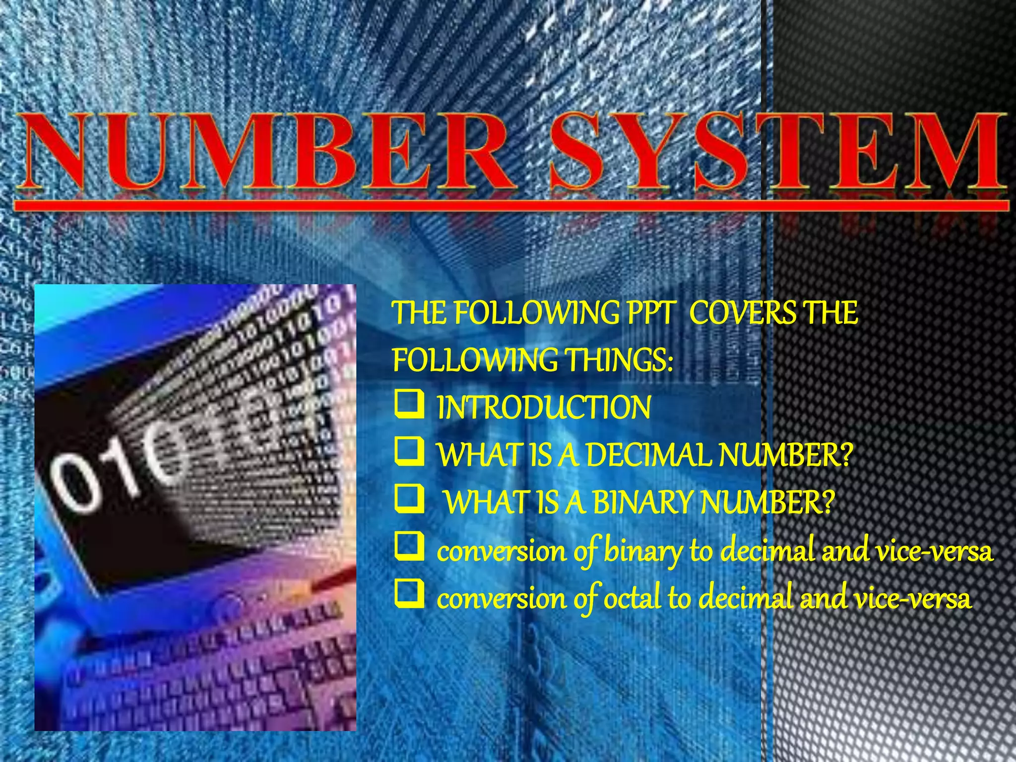 PPT ON NUMBER SYSTEM | PPTX