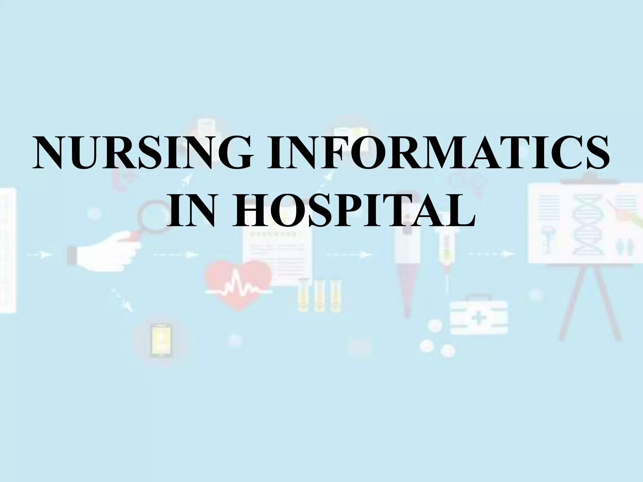 Ppt on nursing informatics | PPTX
