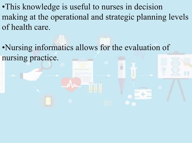 Ppt on nursing informatics | PPTX | Healthcare Industry | Industries