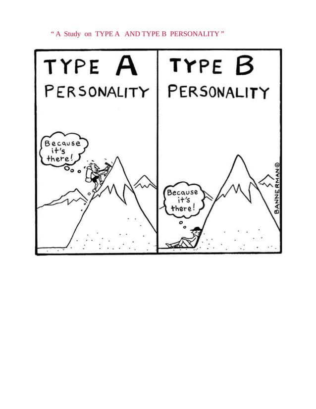 PRESENTATION ON ‘ TYPE A ’ AND ‘ TYPE B ’ PERSONALITY | PDF