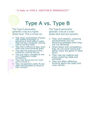 PRESENTATION ON ‘ TYPE A ’ AND ‘ TYPE B ’ PERSONALITY | PDF