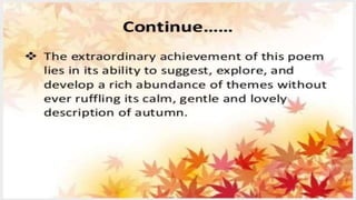 Ppt on ode to autumn (group task sem 3) | PPT