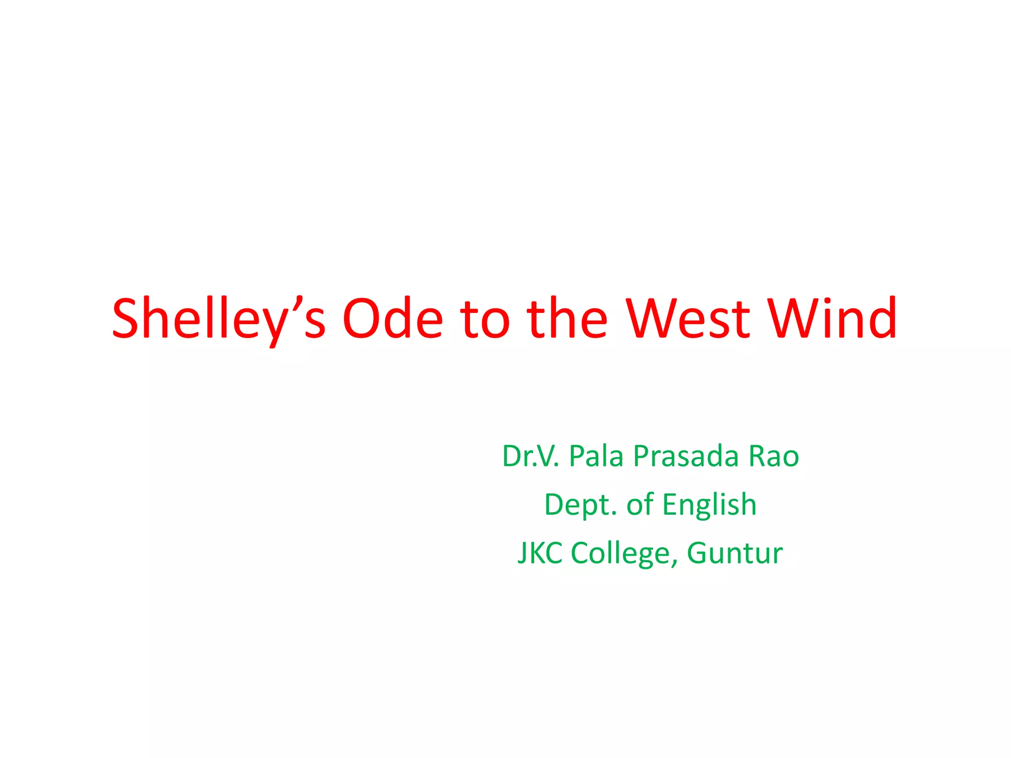 P.B. Shelley's Ode to the West Wind.pptx