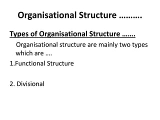 ORGANISATION STRUCTURE | PPT