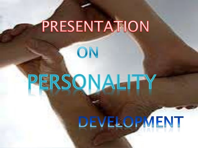 PPT_ON_PERSONALITY_DEVELOPMENT.pptx