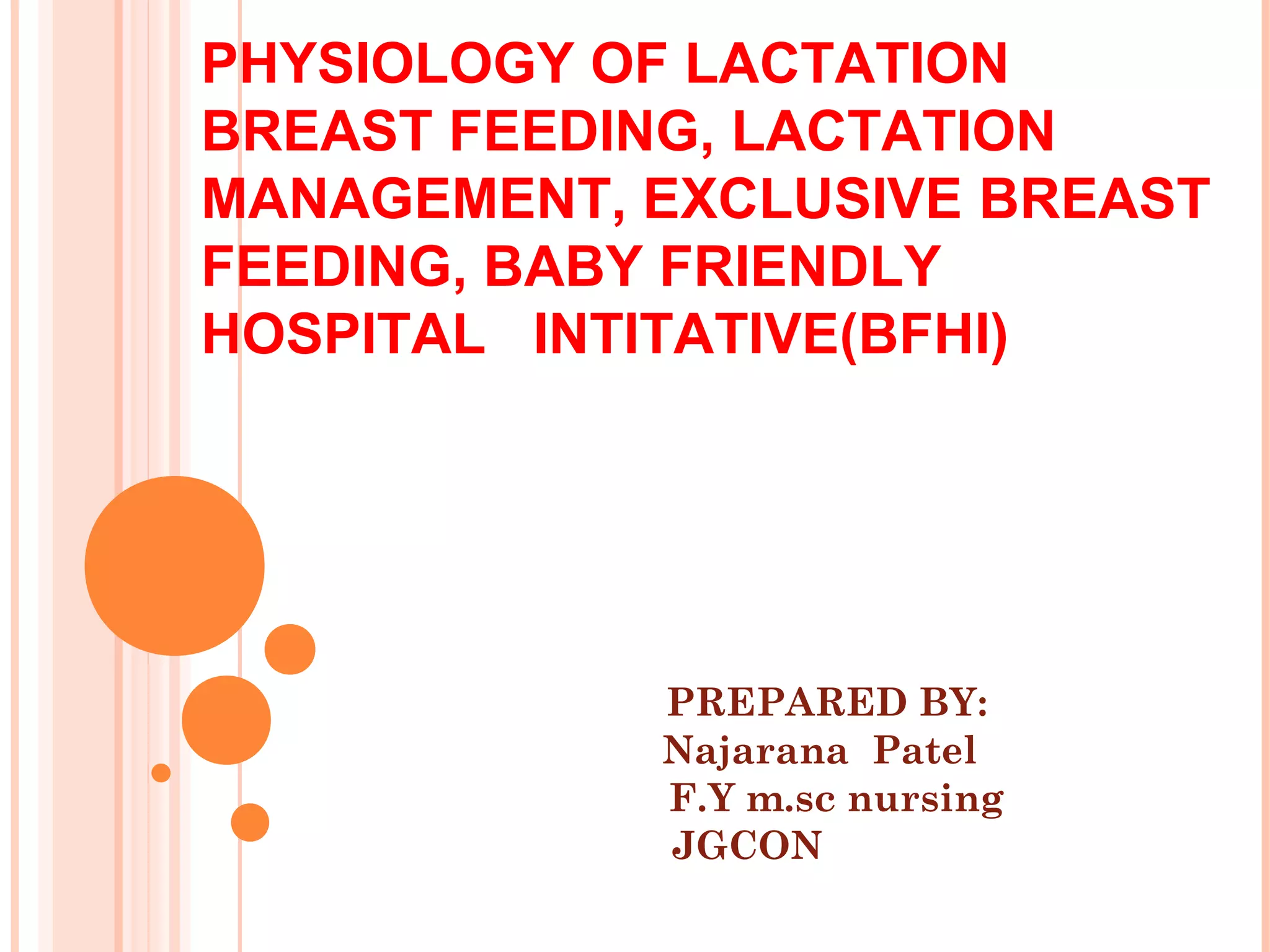 Ppt on physiology of lactation | PPT | Pregnancy | Reproductive Health