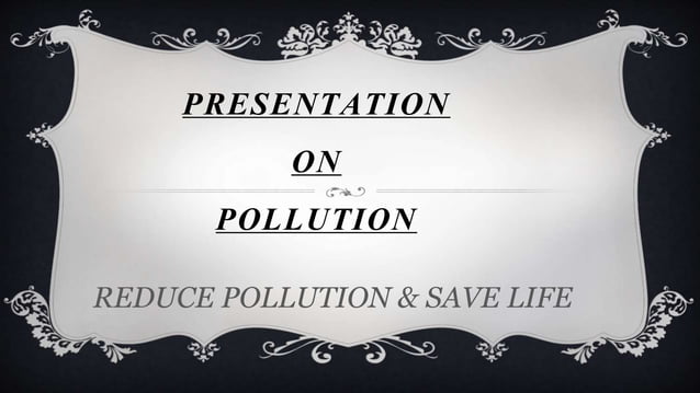 PPT On Pollution PPT ppt-on-pollution-ppt