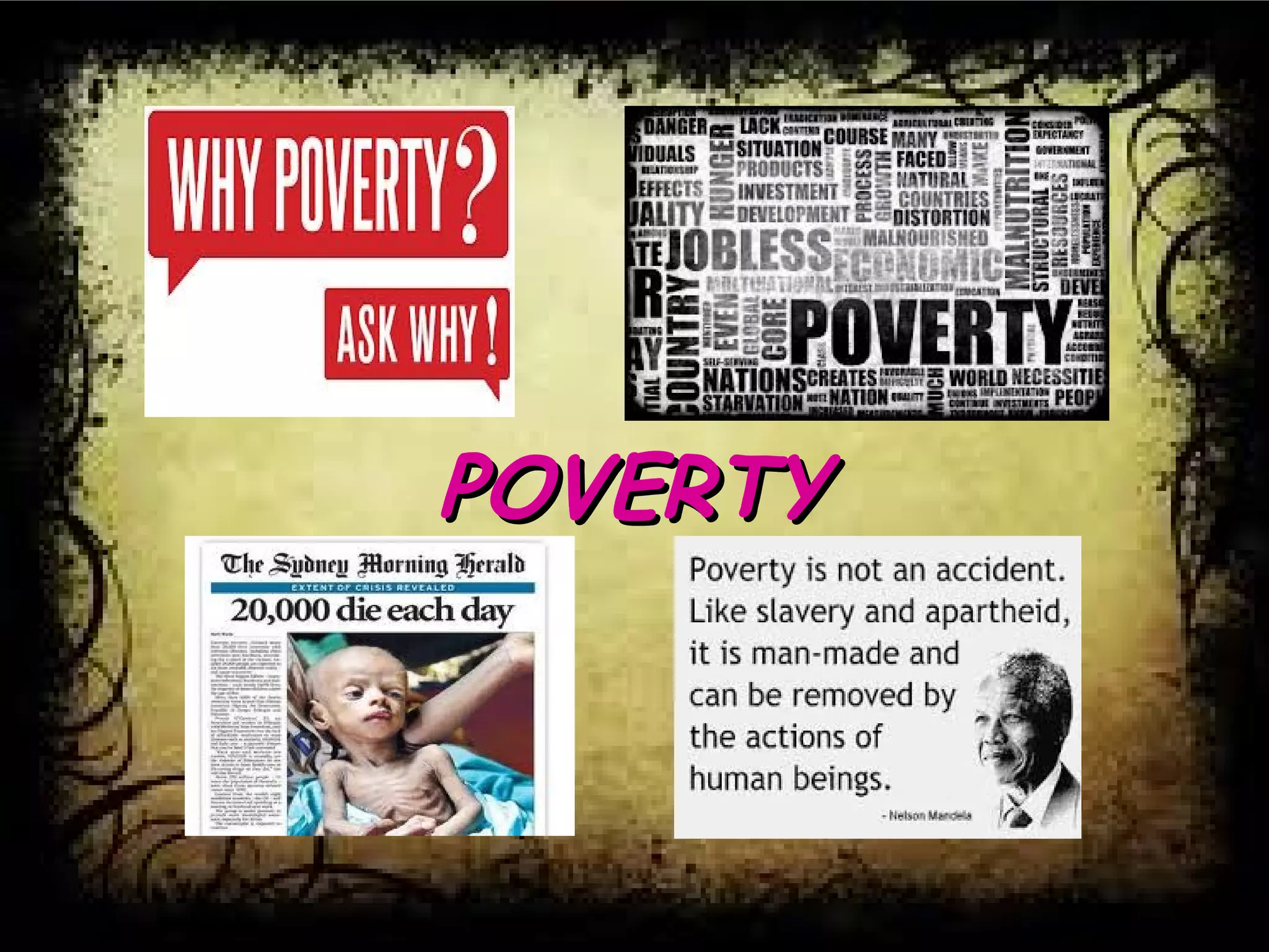 Ppt on poverty, poverty, poverty in india, poverty in world, world ...