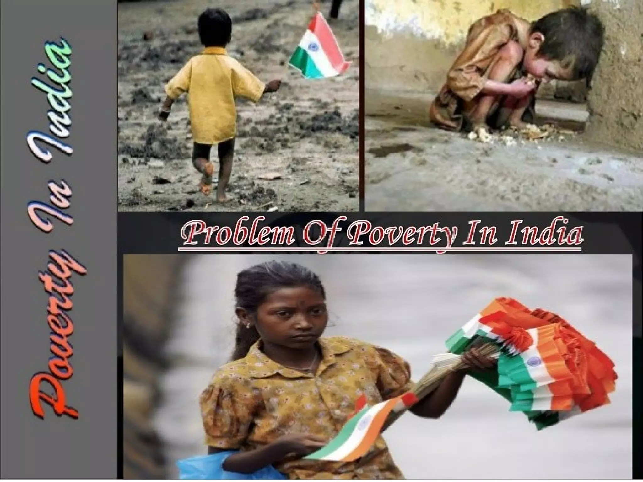 Ppt on poverty, poverty, poverty in india, poverty in world, world ...
