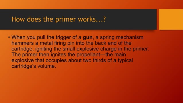 Primer & Propellant | PPTX