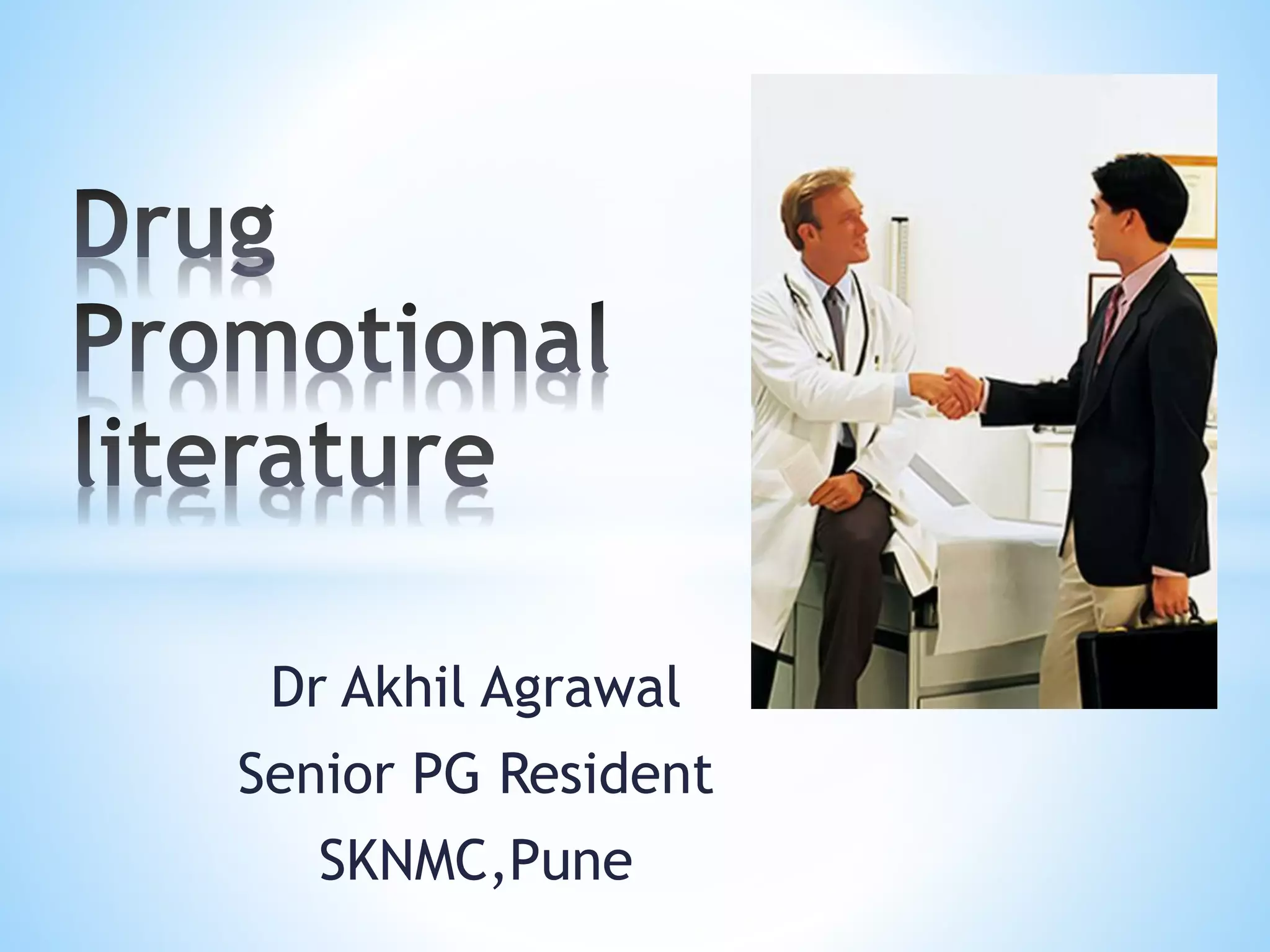 Drug promotional literature | PPTX