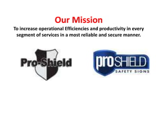 PRO SHIELD SECURITY SOLUTIONS (INDIA) | PPT