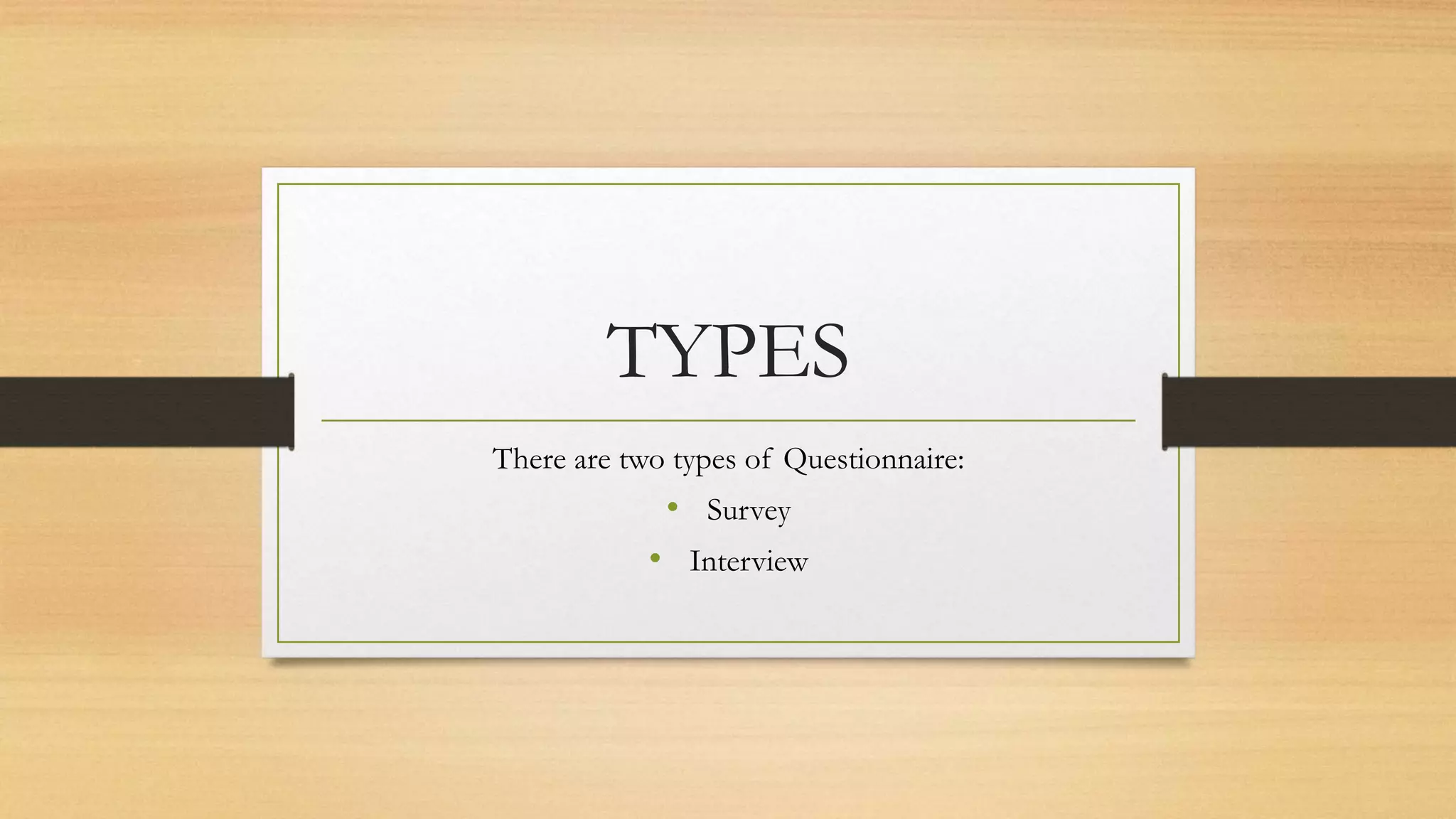PPT on questionnaire design | PPT