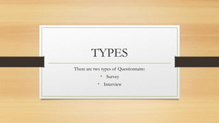 PPT on questionnaire design | PPTX
