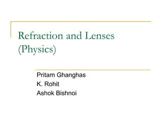PPT on refraction and lenses by pg | PPT