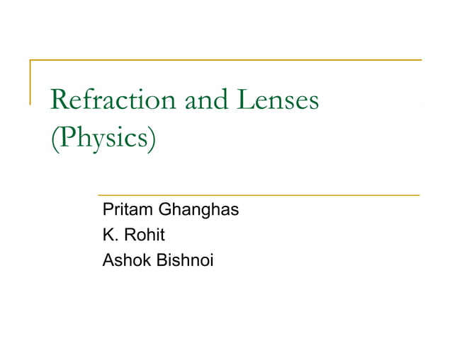 PPT on refraction and lenses by pg | PPT