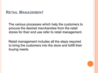 Ppt on retail management | PPTX
