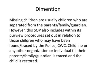 PPT on Role of Police on Missing children.pptx