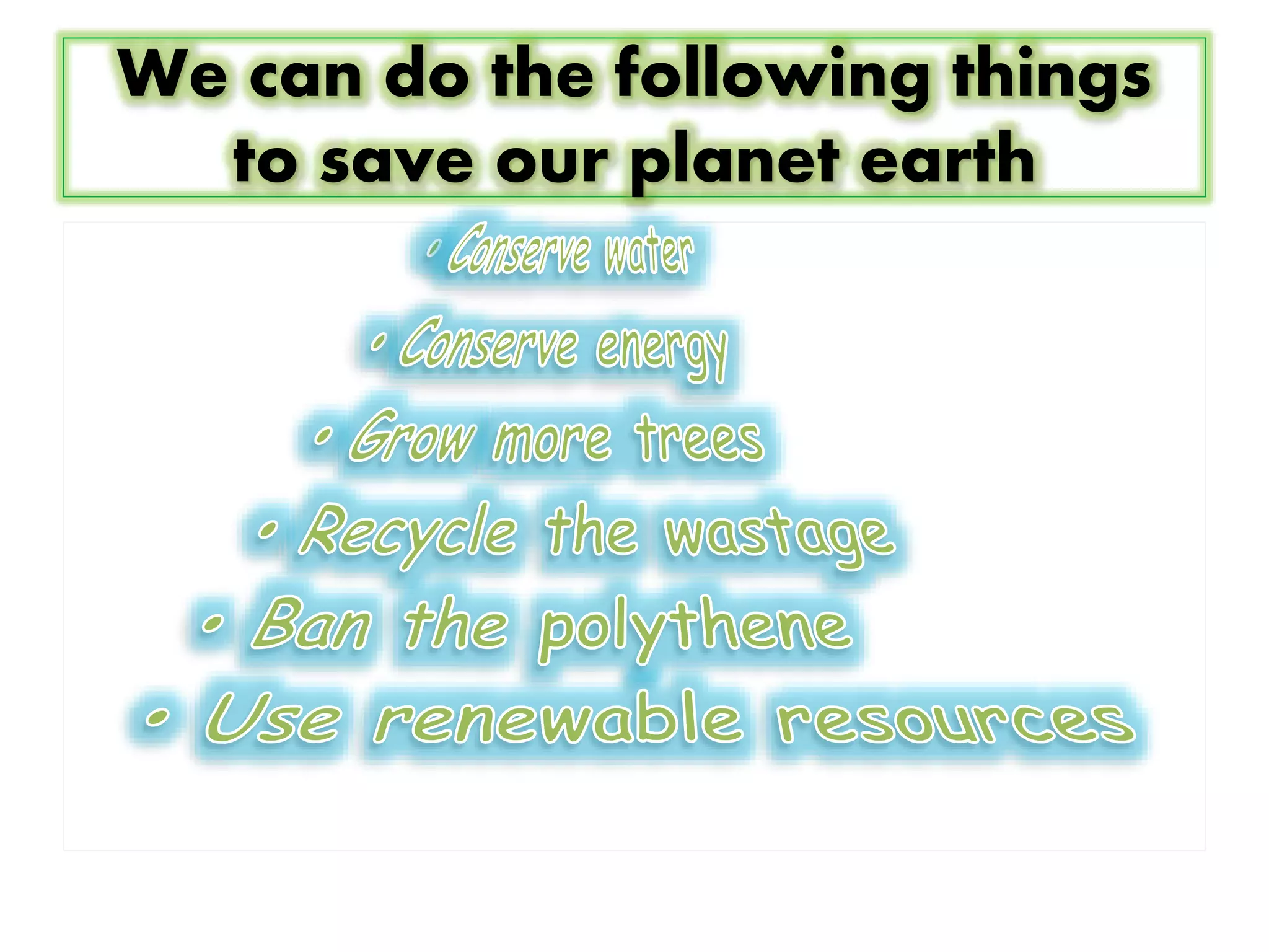 Ppt on save earth | PPTX