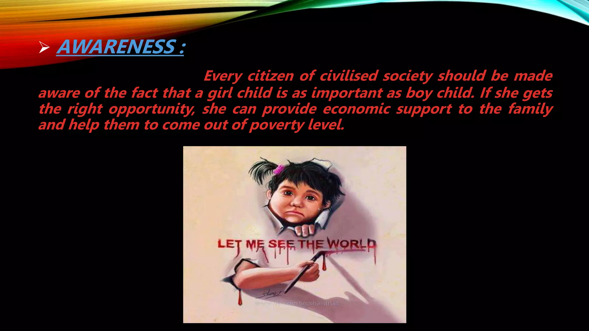 PPT ON SAVE GIRL CHILD.pptx