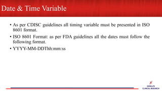 Presentation on CDISC- SDTM guidelines. | PPTX
