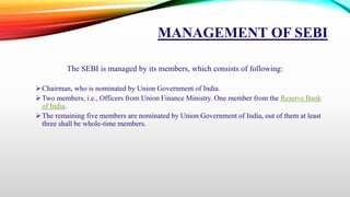 Ppt on sebi, presentation on SECURITIES AND EXCHANGE BOARD OF INDIA | PPTX