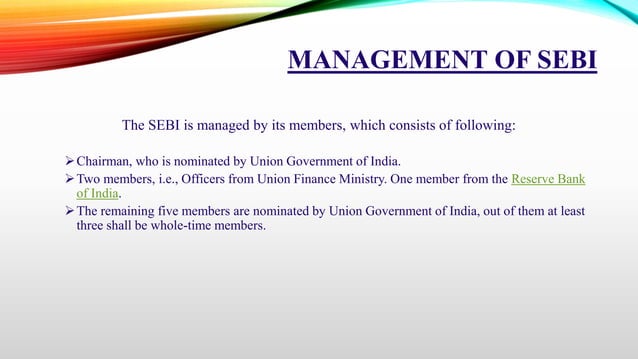 Ppt on sebi, presentation on SECURITIES AND EXCHANGE BOARD OF INDIA | PPTX