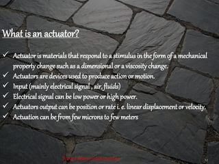 Smart materials (actuator) | PPTX