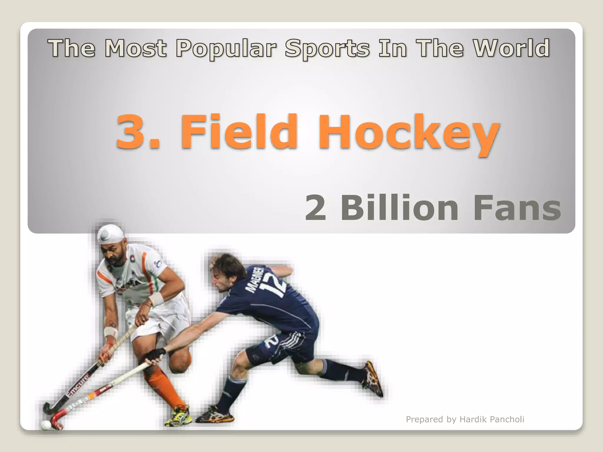 The Most Popular Sports of The World | PPTX