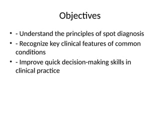 PPT ON SPOT DIGNOSIS.pptxPPT ON SPOT DIGNOSIS.pptx