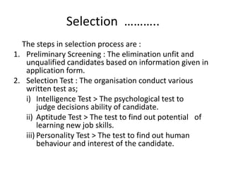 PPT ON STAFFING ( Selection process and Training & Development ) | PPTX