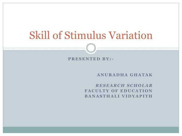 Ppt on stimulus variations | PPTX