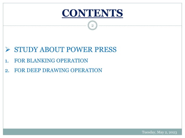 PPT on study about power press for blanking and deep drawing..pptx