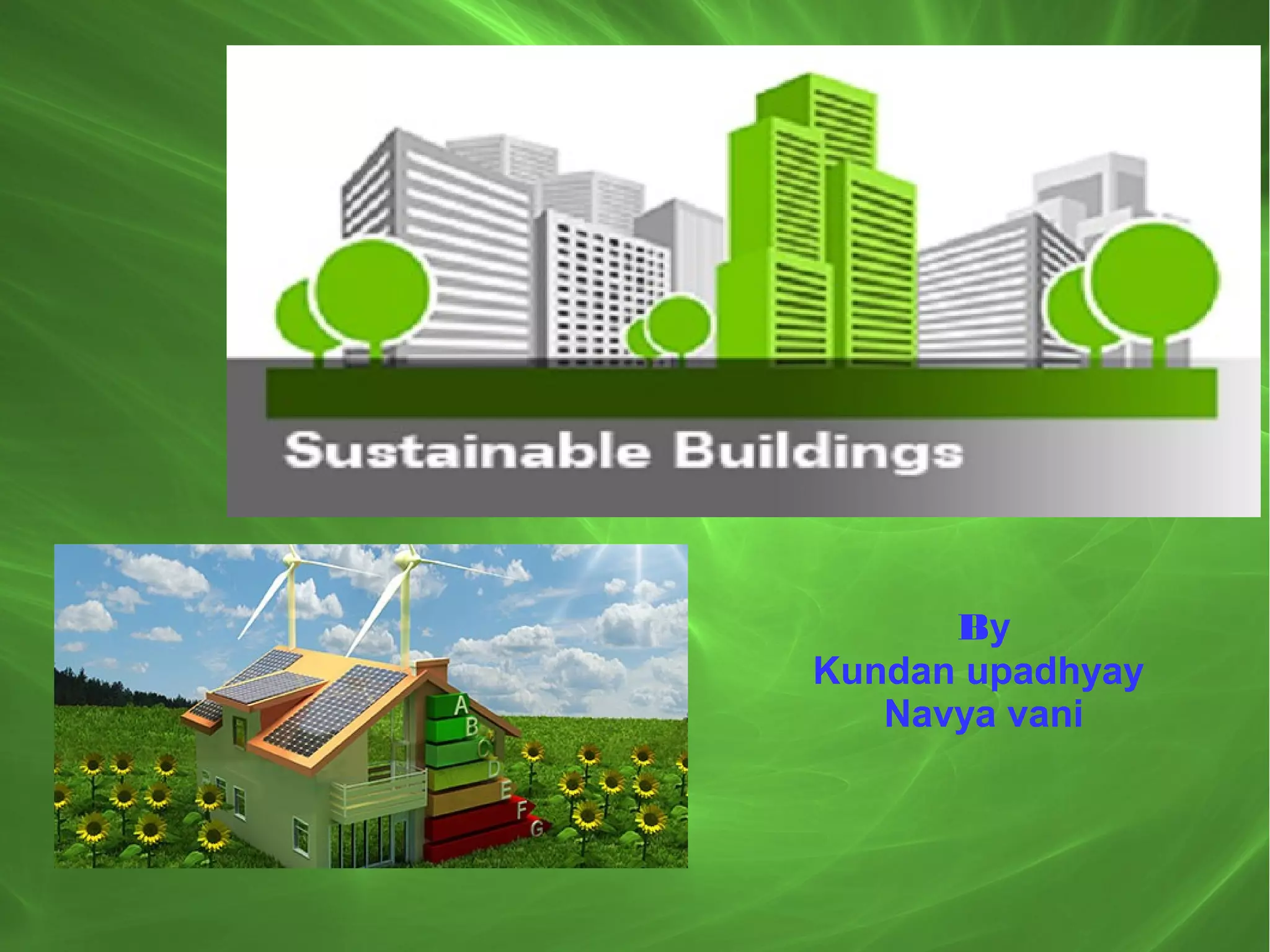 ppt on sustainable buildings | PPT