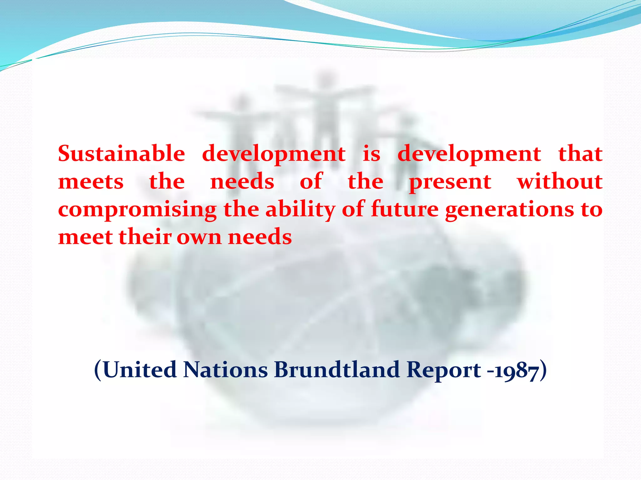 Ppt on sustainable development | PPTX