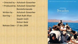 swades movie #OB | PPTX