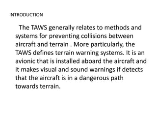 Ppt on terrain awareness warning system | PPTX | Technology & Computing