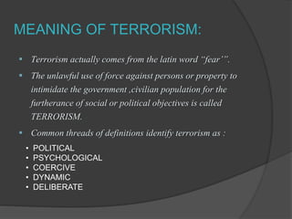 Ppt on terrorism | PPTX