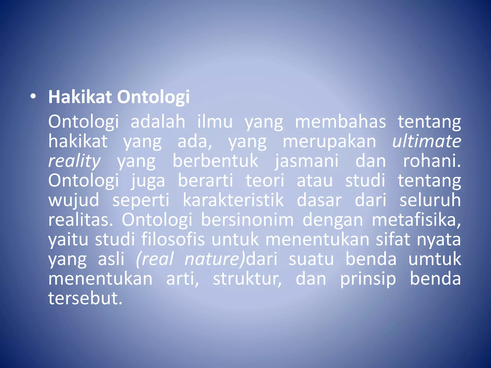 ppt_ontologi_epistemologi_aksiologi_pptx.pptx