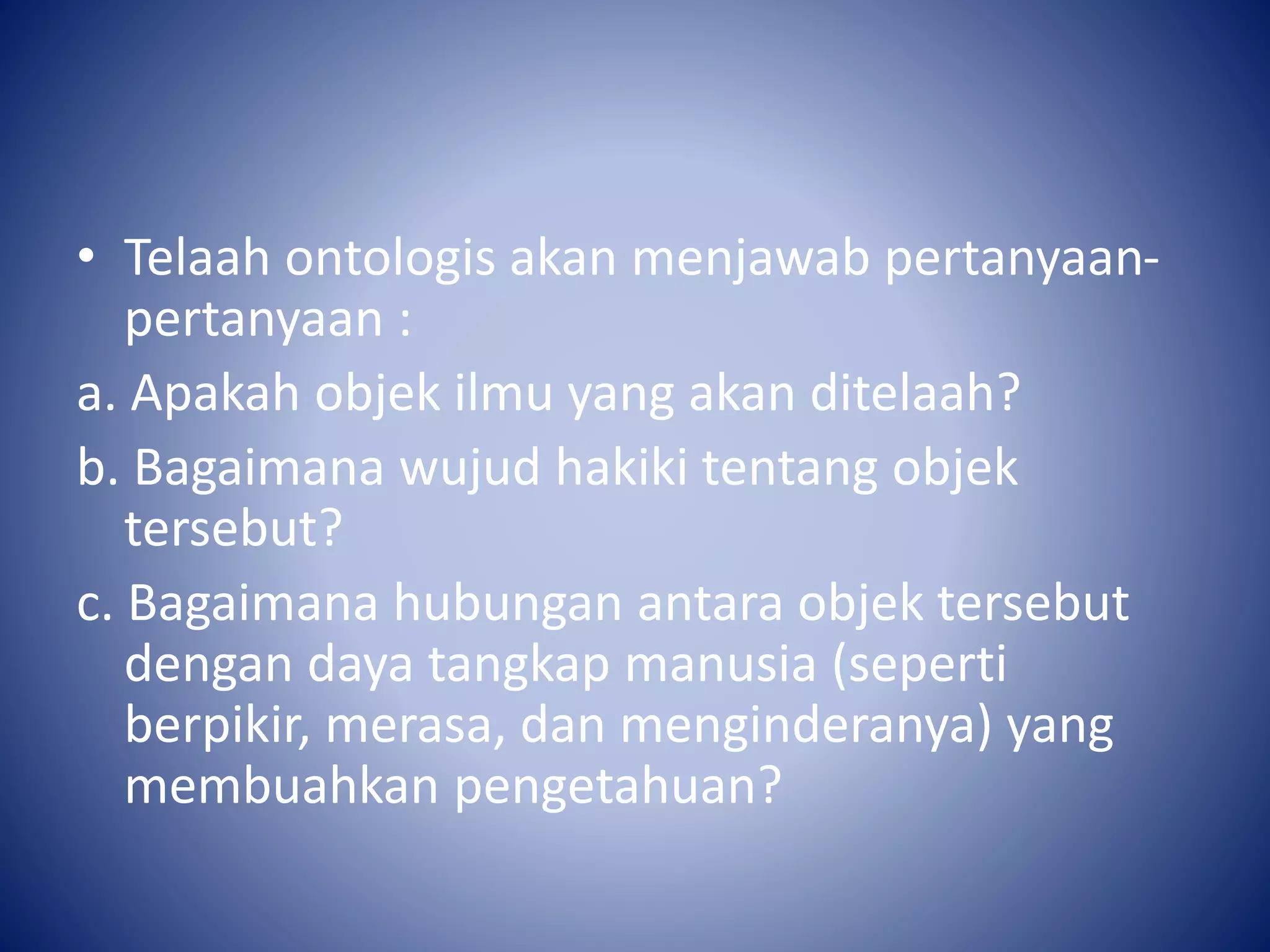 ppt_ontologi_epistemologi_aksiologi_pptx.pptx