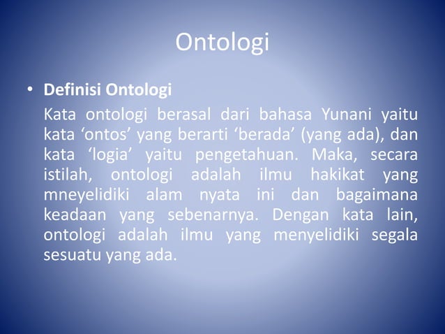 ppt_ontologi_epistemologi_aksiologi_pptx.pptx