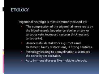 Presentation on Trigeminal Neuralgia | PPTX