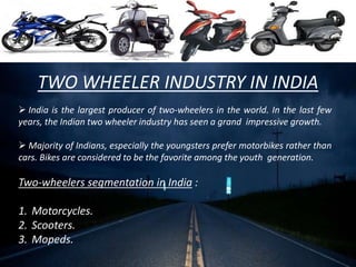 Advertising strategy of two wheeler industry | PPTX