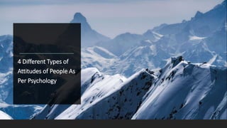 Ppt on types of attitude | PPTX