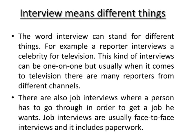 Interview and its types | PPTX | Resume Writing and Advice | Job Search