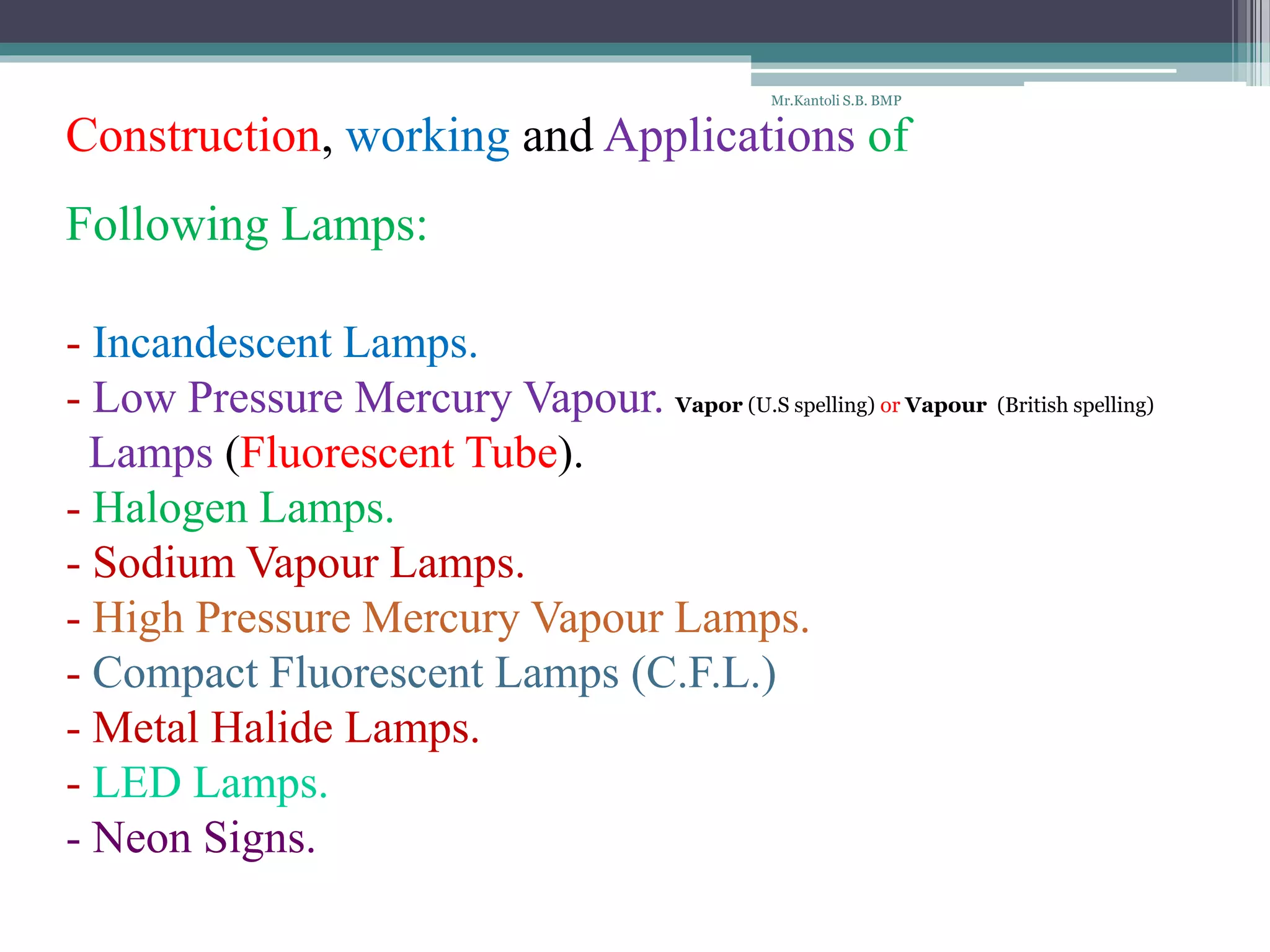 Ppt on types of lamps | PPTX