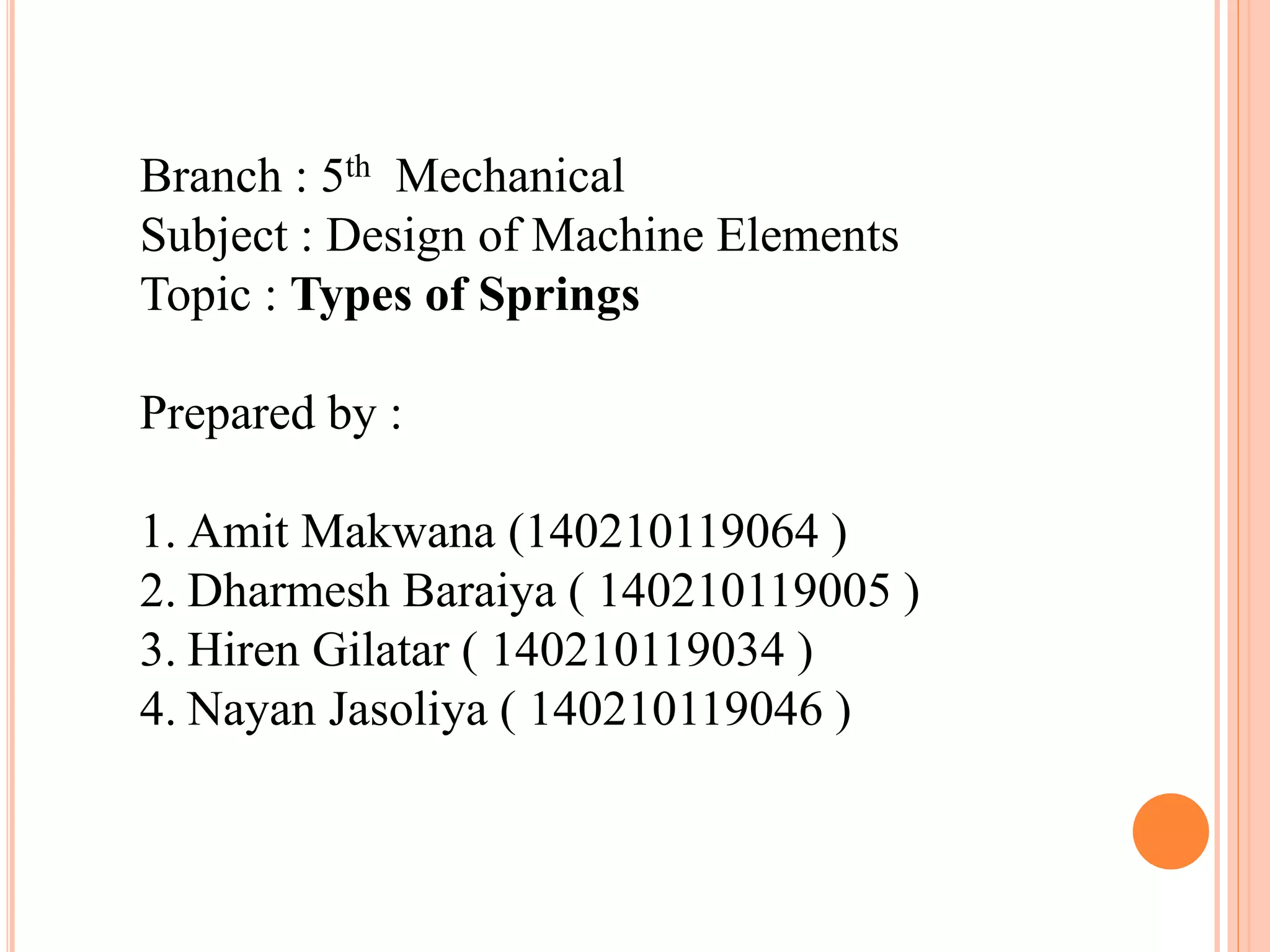 Types of springs Design Machine Elements (DME) | PPTX