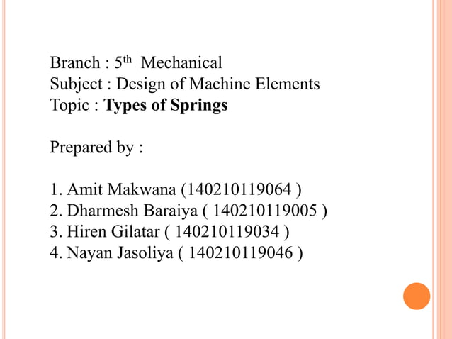 Types of springs Design Machine Elements (DME) | PPTX