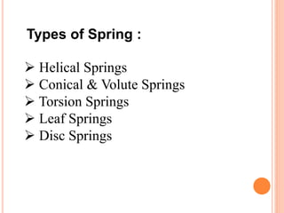 Types of springs Design Machine Elements (DME) | PPTX