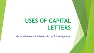 PPT On USES OF CAPITAL LETTERS.pptx